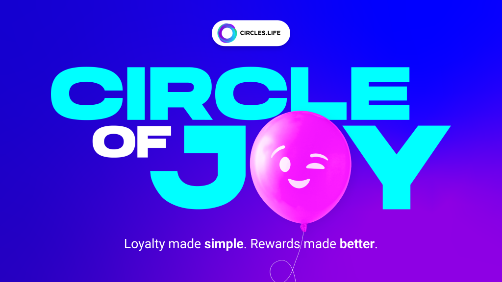 Circle of Joy: Why You’ll Love Circles.Life’s Loyalty Program