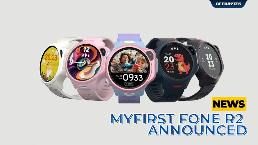 myFirst Fone R2 Announced with Smartwatch and App