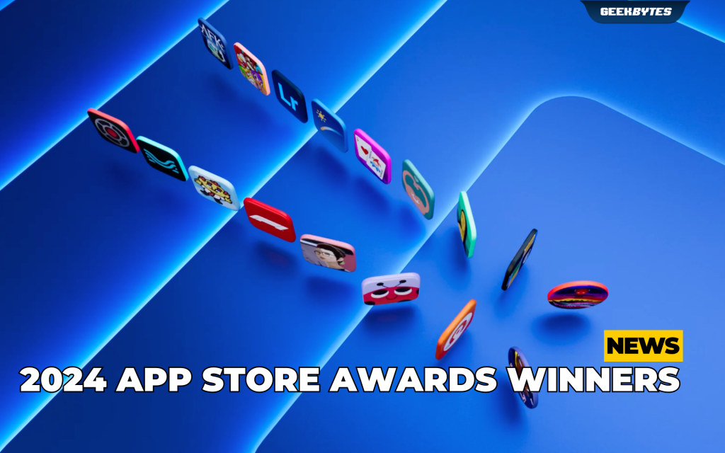 Apple Celebrates the 2024 App Store Award Winners - GeekBytes